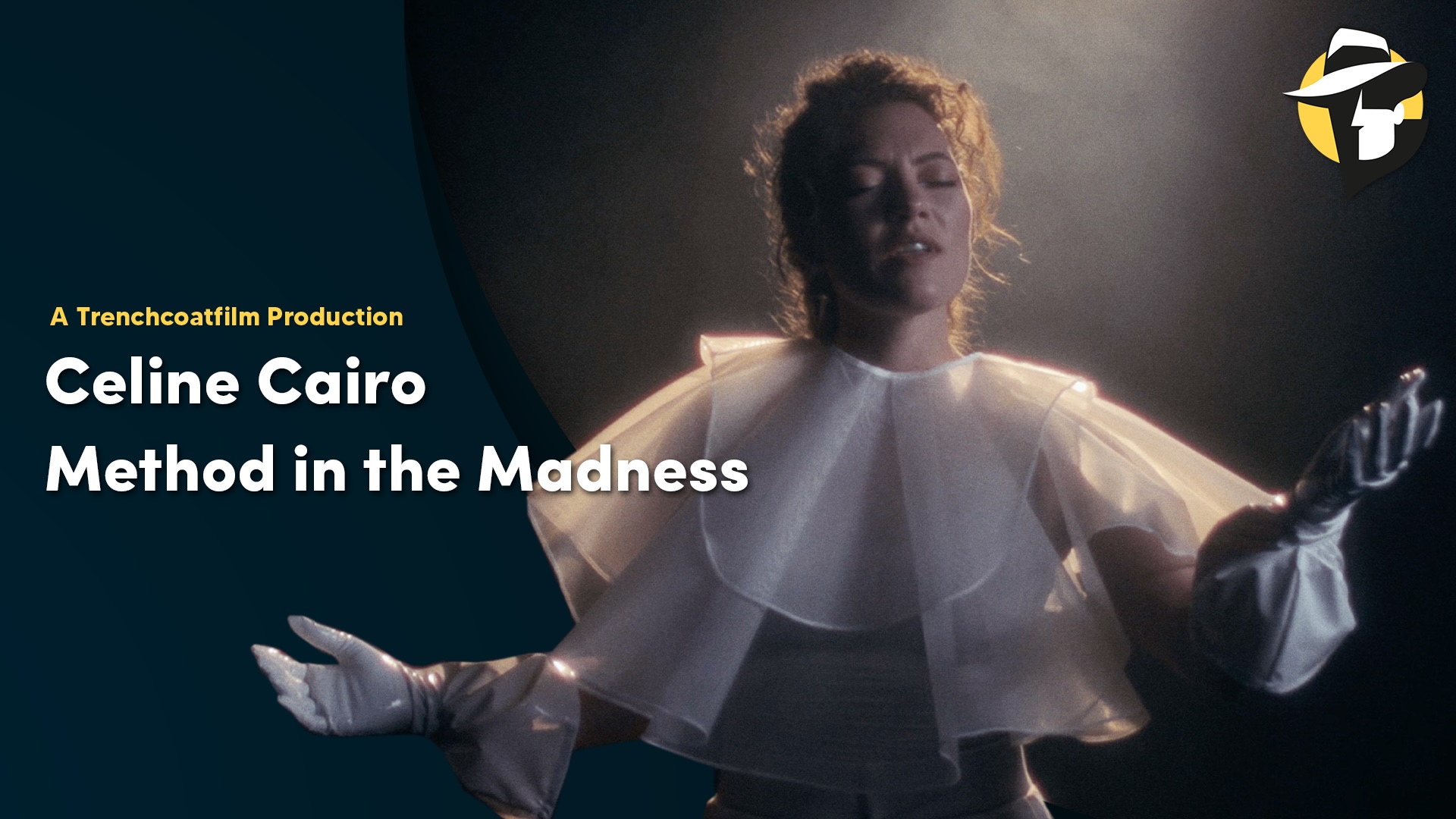 Celine Cairo | Method in the Madness - Trenchcoat Film - Trenchcoat Film